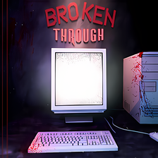 Broken Through - İndir